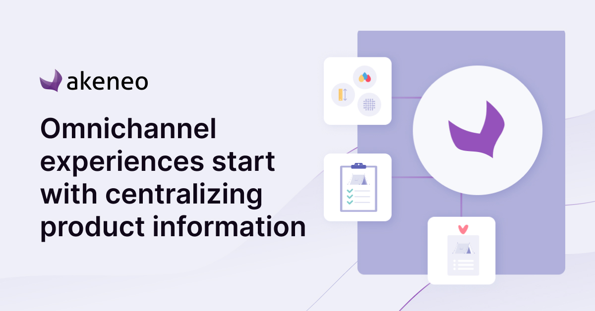 Centralize Product Information l Solutions l Akeneo